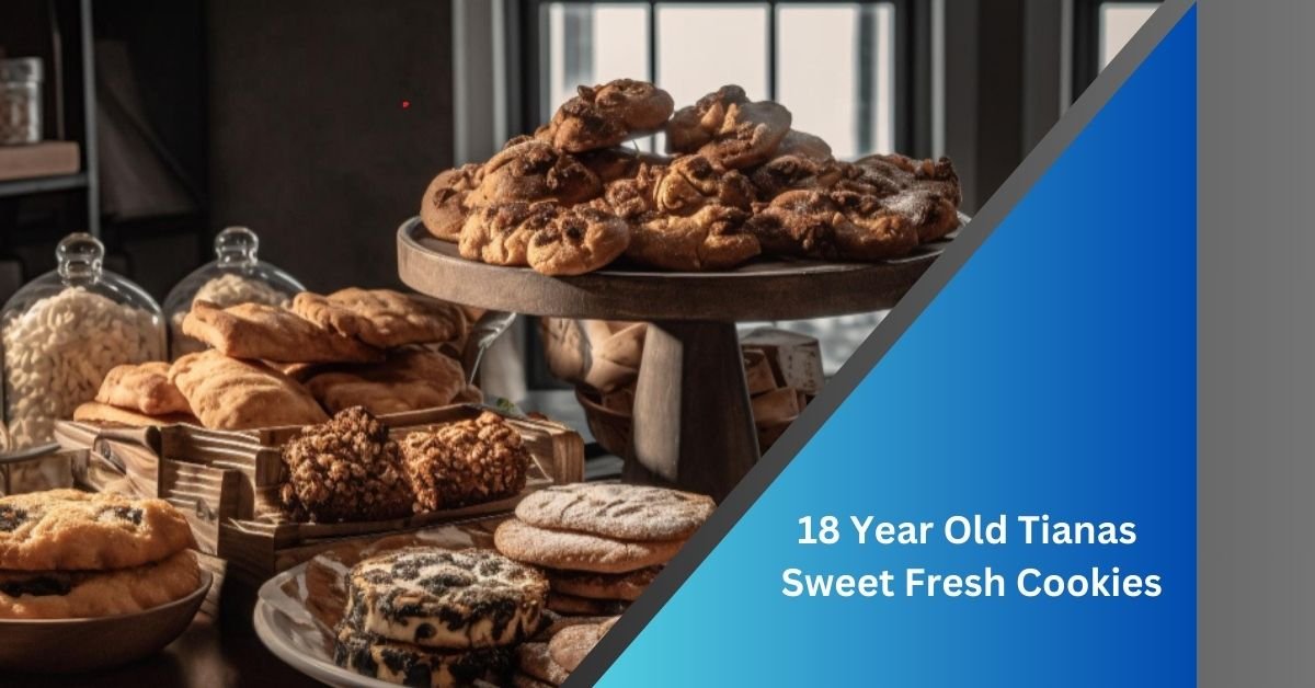 18 Year Old Tianas Sweet Fresh Cookies – A Recipe For Success!